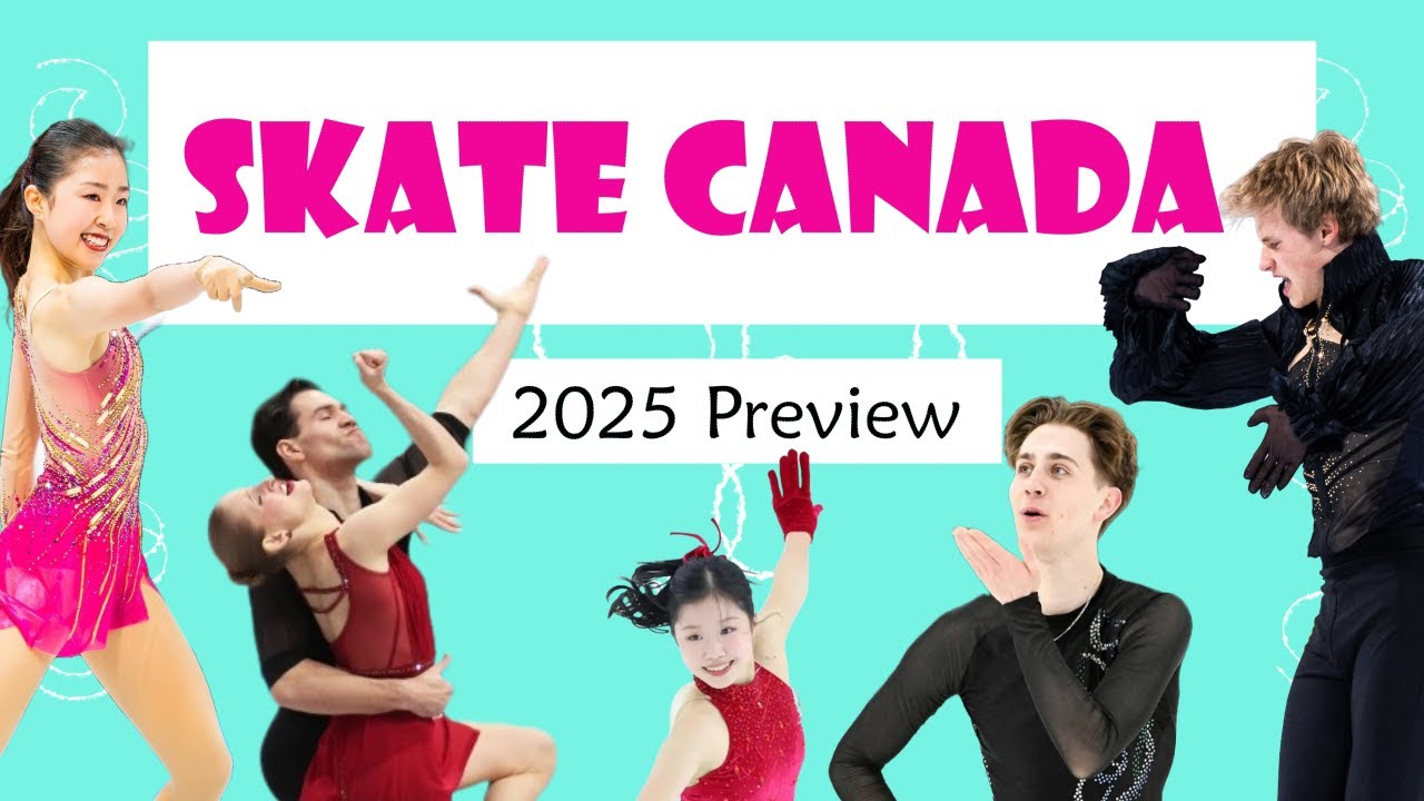 Skate Canada is COOKING | Figure Skating preview - YouTube