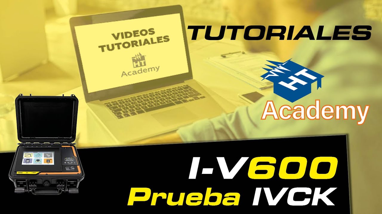 Tutoriales I-V600 - Prueba rápida IVCK - YouTube