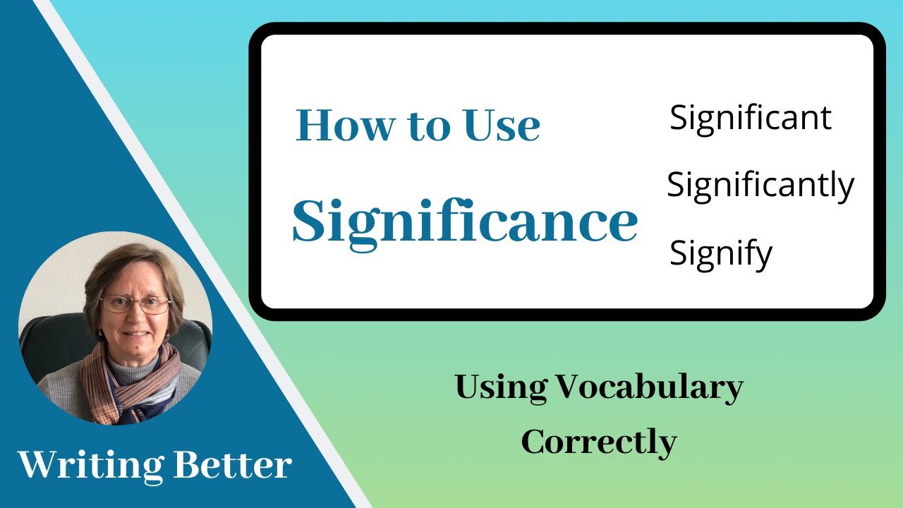 Improve your Vocabulary: Significance - YouTube