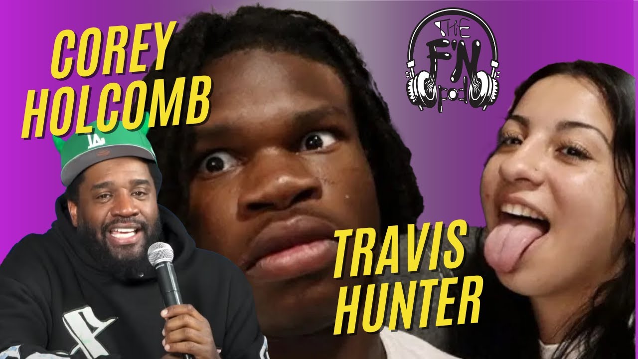 Corey Holcomb GOES in On Travis Hunter's Girlfriend - YouTube