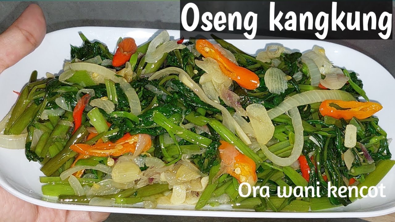 Oseng kangkung | Masakan simple tapi enak | Masakan sederhana sehari ...