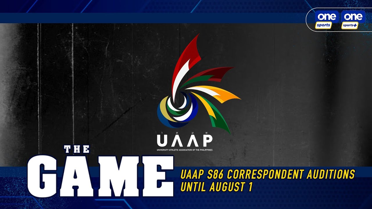 The Game | UAAP S86 correspondent auditions until August 1 - YouTube