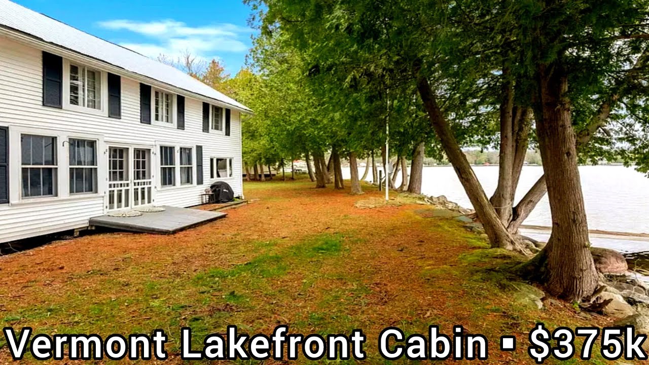 Vermont Lakefront Cabins For Sale | $375k | Waterfront Cottages ...
