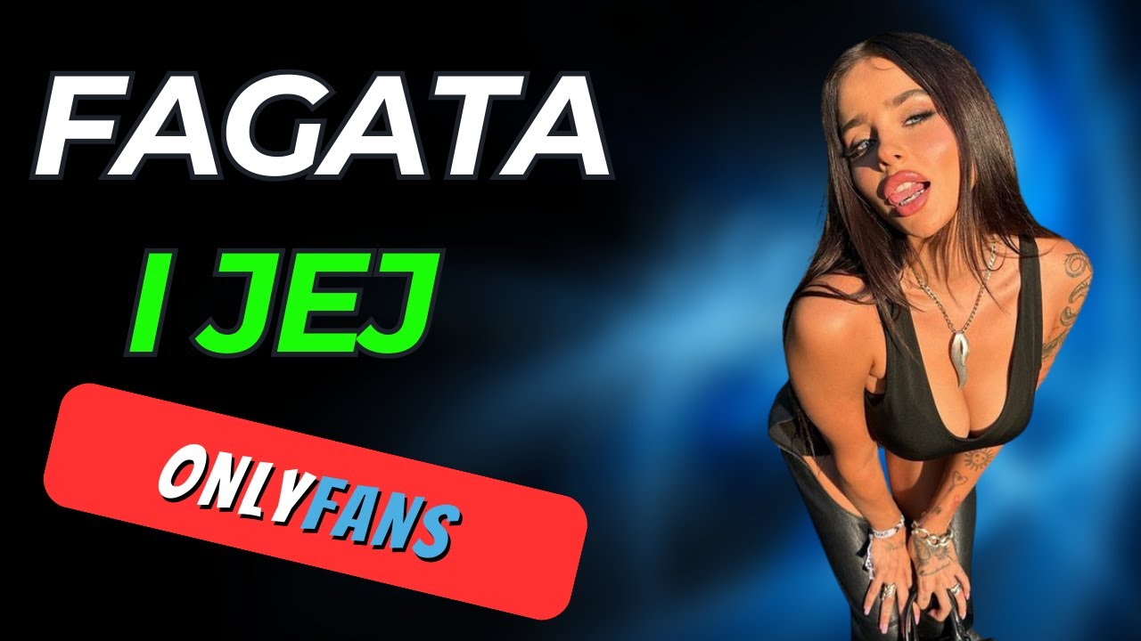 FAGATA I JEJ ONLYFANS - YouTube
