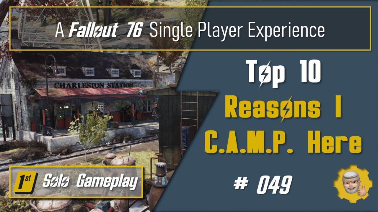 049 - Fallout 76 Single Player Experience: My Favorite C.A.M.P ...