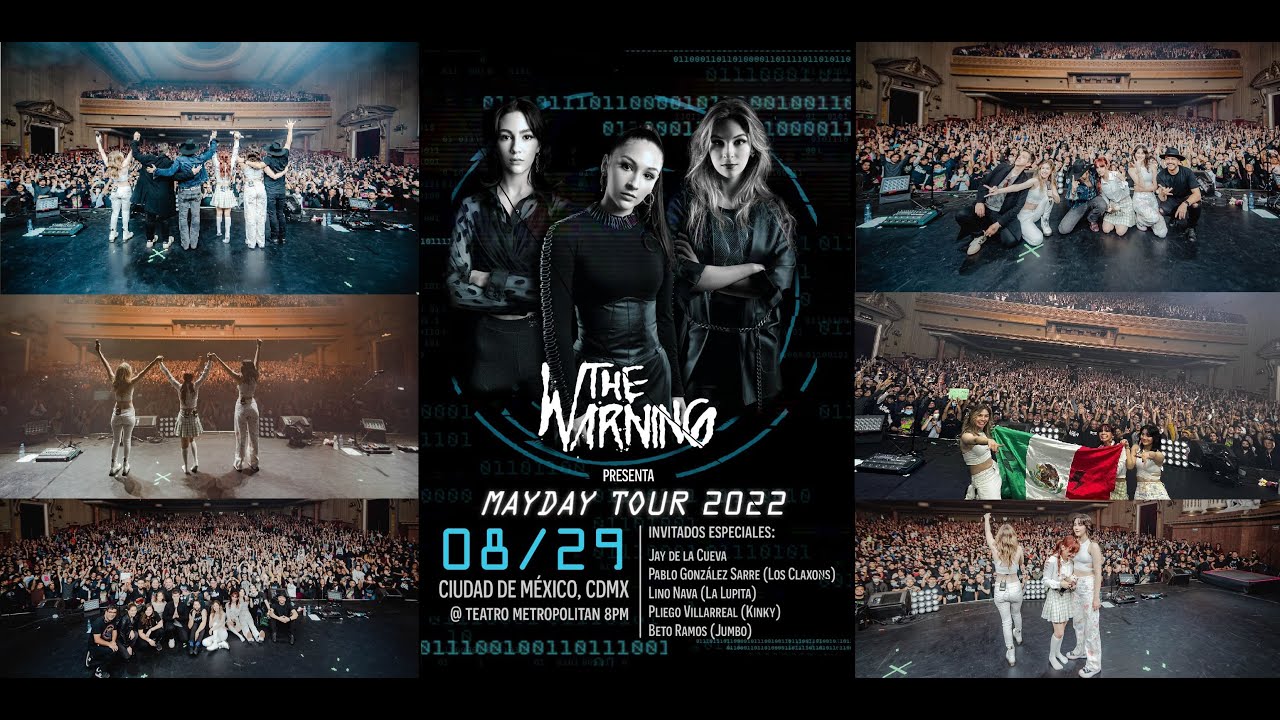 The Warning Live in Teatro Metropólitan (Mayday Tour) CDMX Show 2 - YouTube