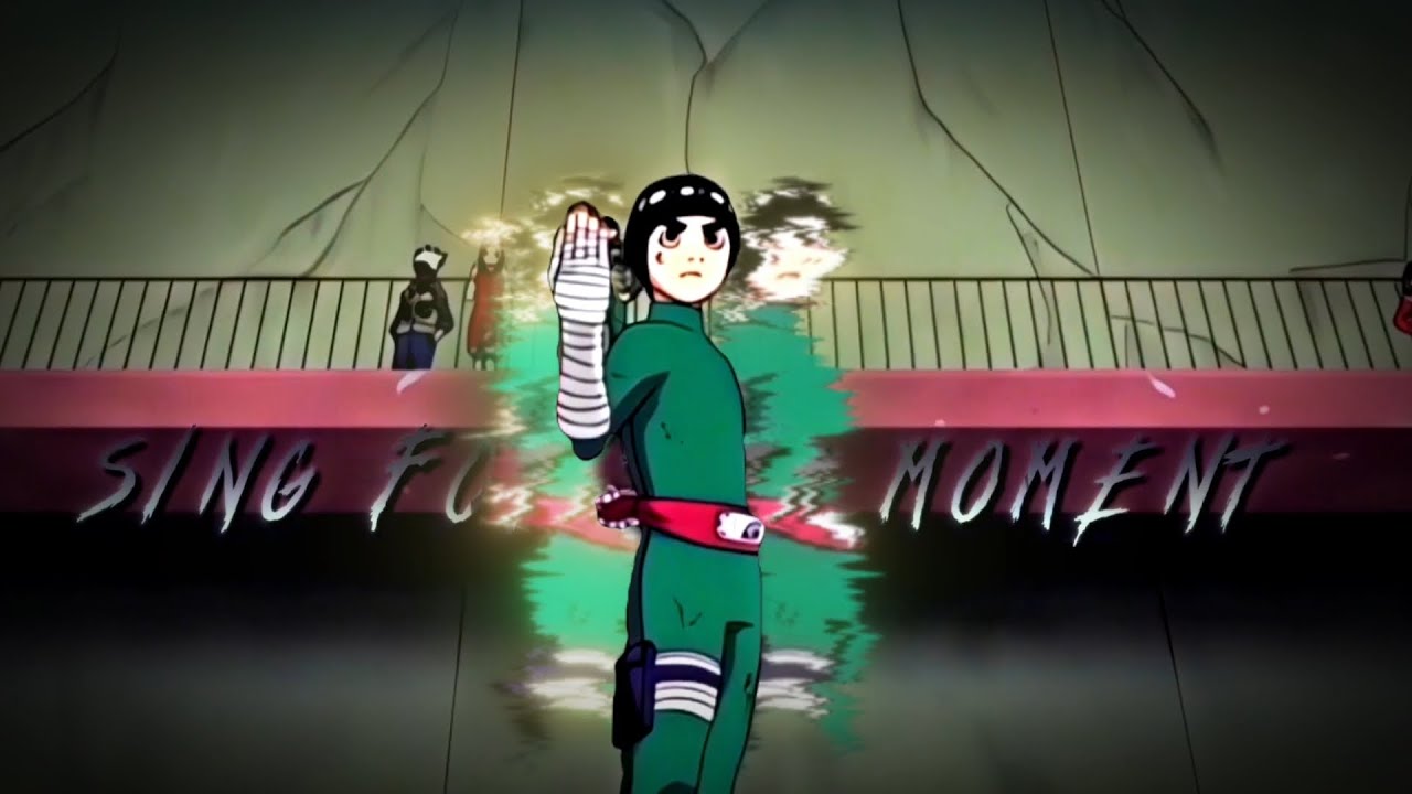 Naruto Rock Lee 🌿 Amv Edit Sing For The Moment 💫 Naruto Rocklee