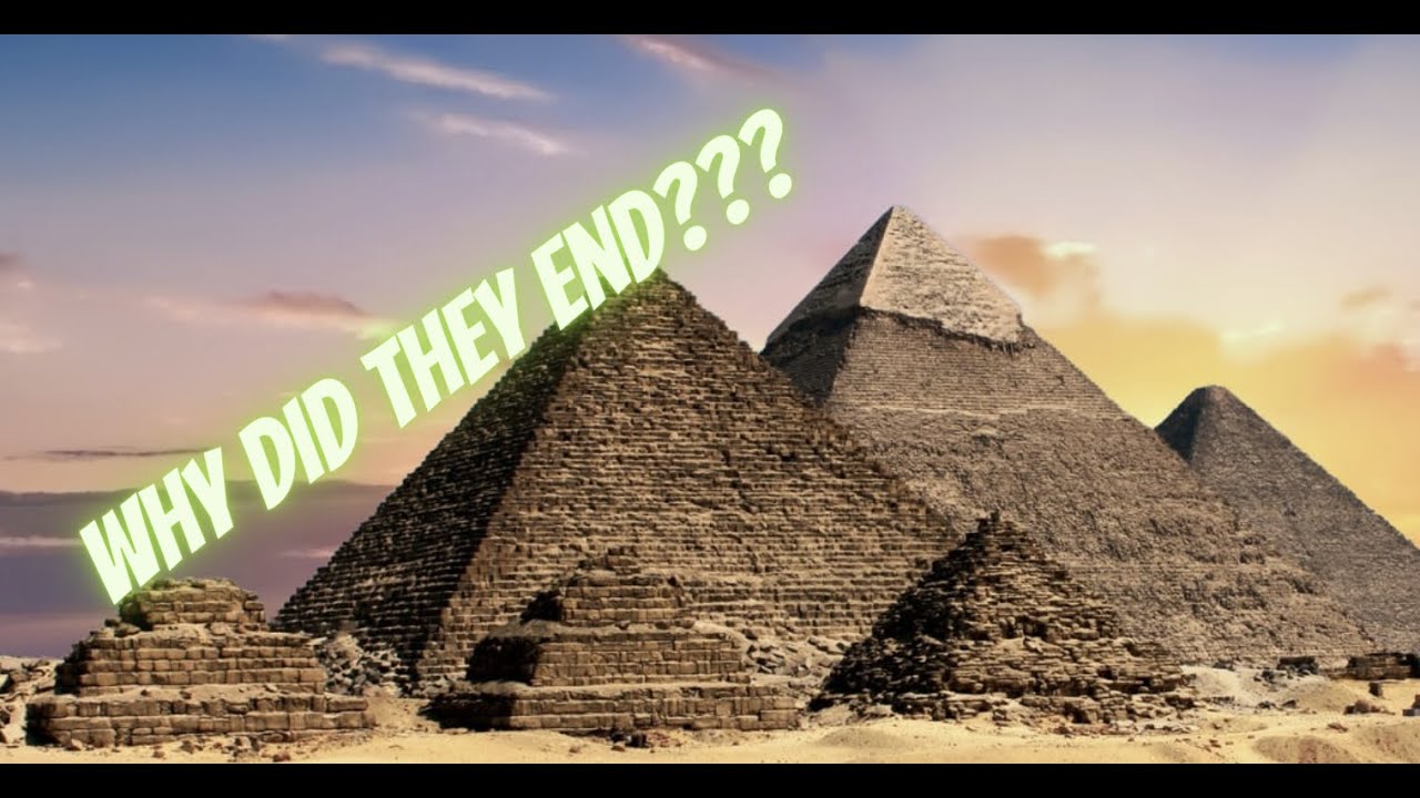 Why did the Pyramids End? - YouTube