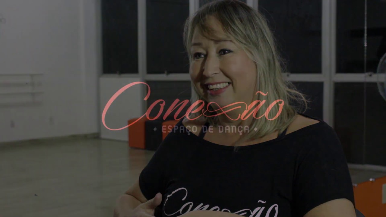 Depoimento da Aluna Irma Andrade - Conexão Espaço de Dança - Santa ...