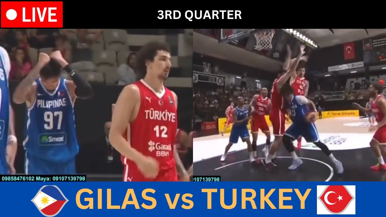 GILAS PILIPINAS vs TURKEY Tune up Game | 3RD QUARTER | JUNE 28, 2024 ...