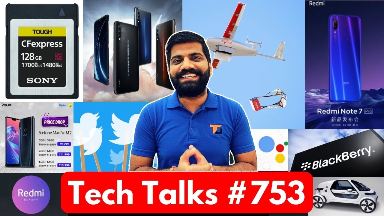 Tech Talks #753 - Asus Crazy Offer, Another Redmi Note 7 Pro?, Redmi 7 ...