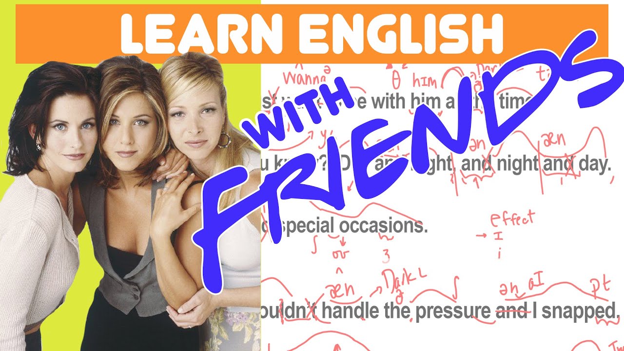 How To Speak Fast English With The TV Show Friends Fast English Training Lesson YouTube how-to-speak-fast-english-with-the-tv-show-friends-fast-english-training-lesson-youtube