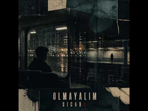 SIGAR4 - OLMAYALIM | Official Visualizer #SIGAR4 #OLMAYALIM #TürkçeRap