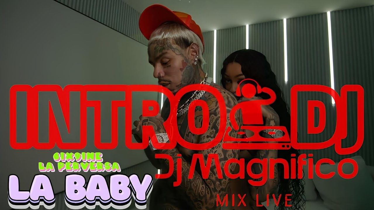 Tekashi 6ix9ine Ft La Perversa - La Baby Intro 100 BPM | Edit ...
