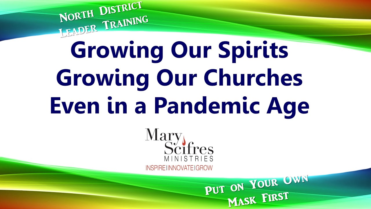 Growing our Spirits ~ Growing Our Churches: A Webinar on Healthy Church ...