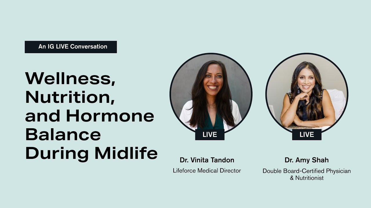 Dr. Amy Shah & Dr. Vinita Tandon on Wellness, Nutrition, and Hormone ...