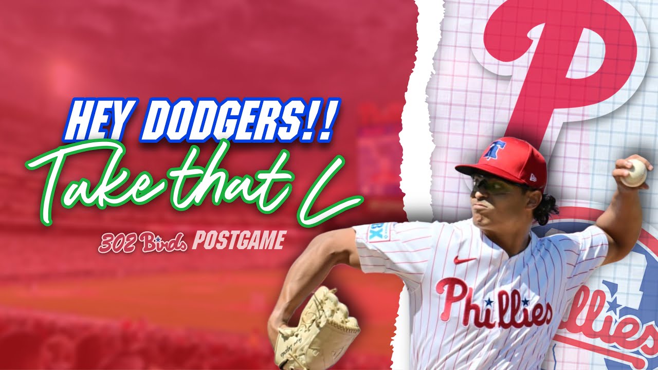 TAKE THE L DODGERS | PHILLIES POST GAME SHOW - YouTube
