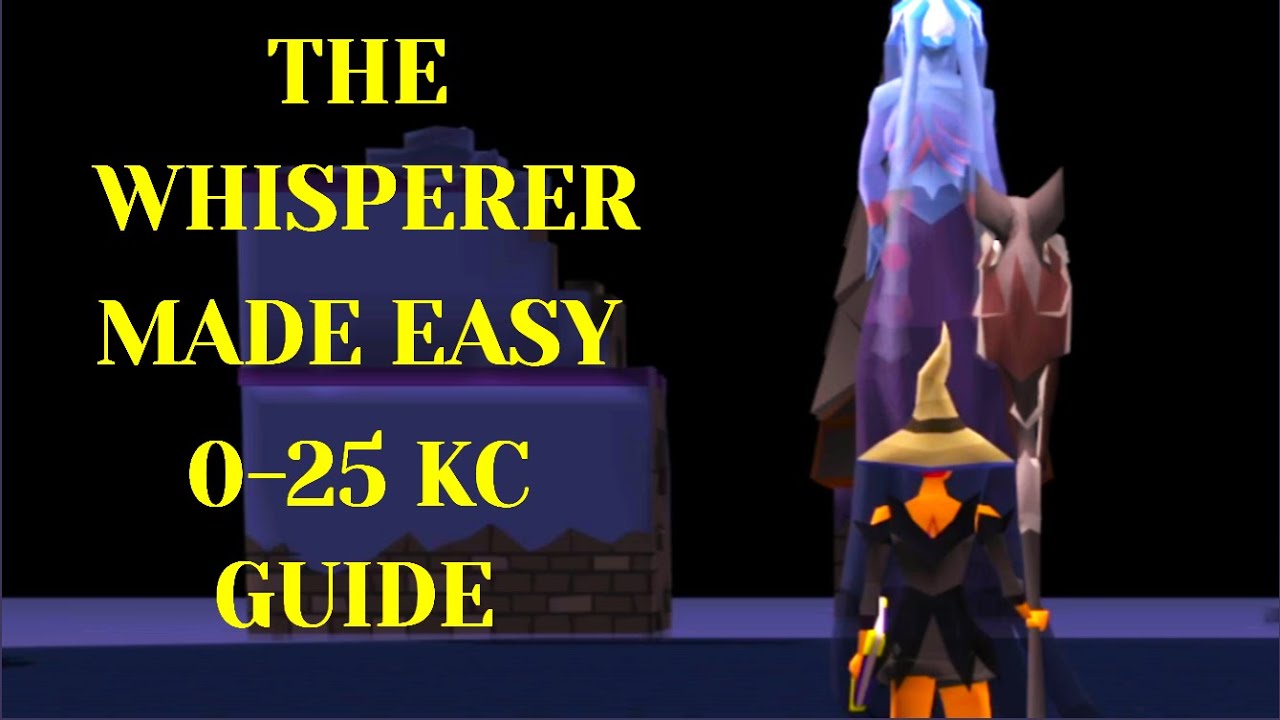 OSRS The Whisperer Guide. EASIEST METHOD 2024 - YouTube
