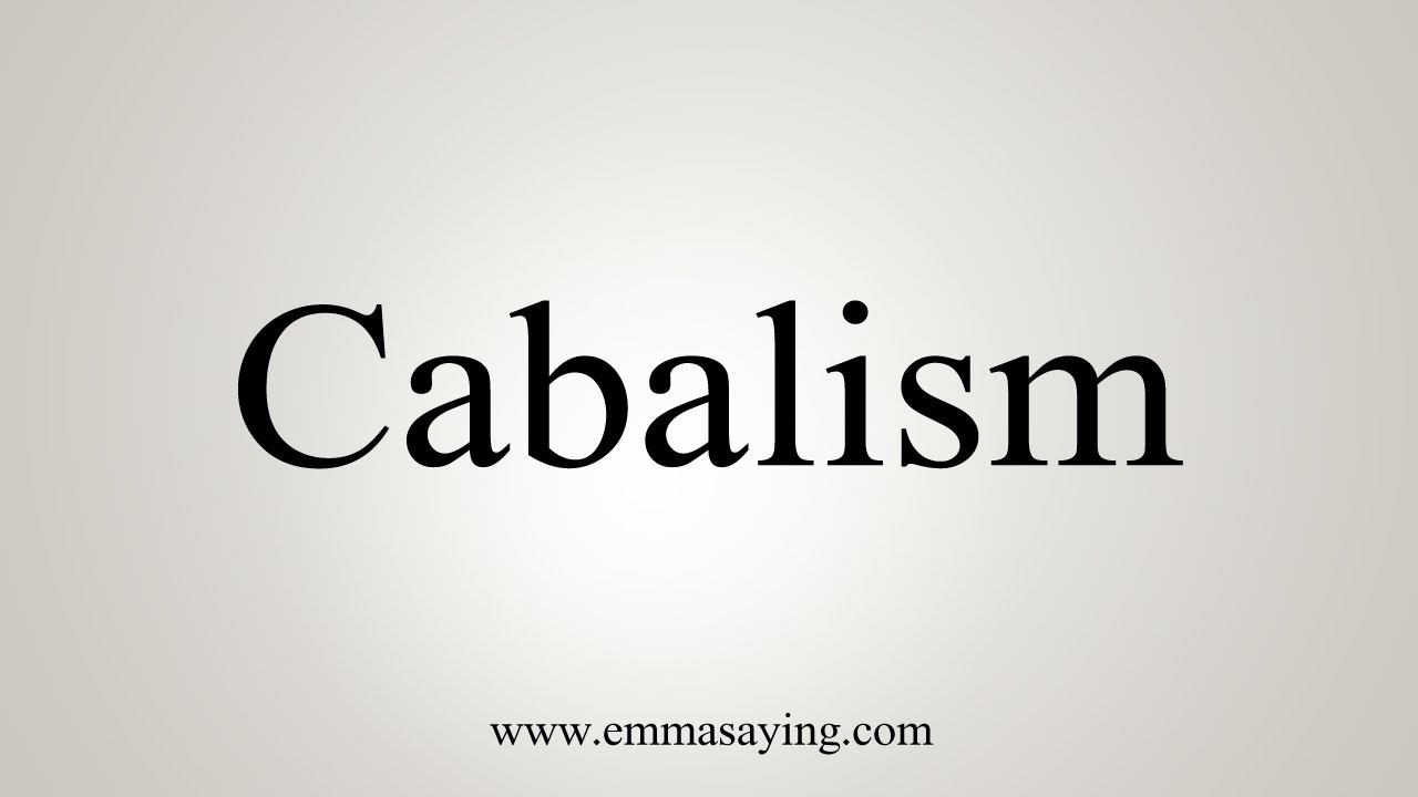 How To Say Cabalism - YouTube