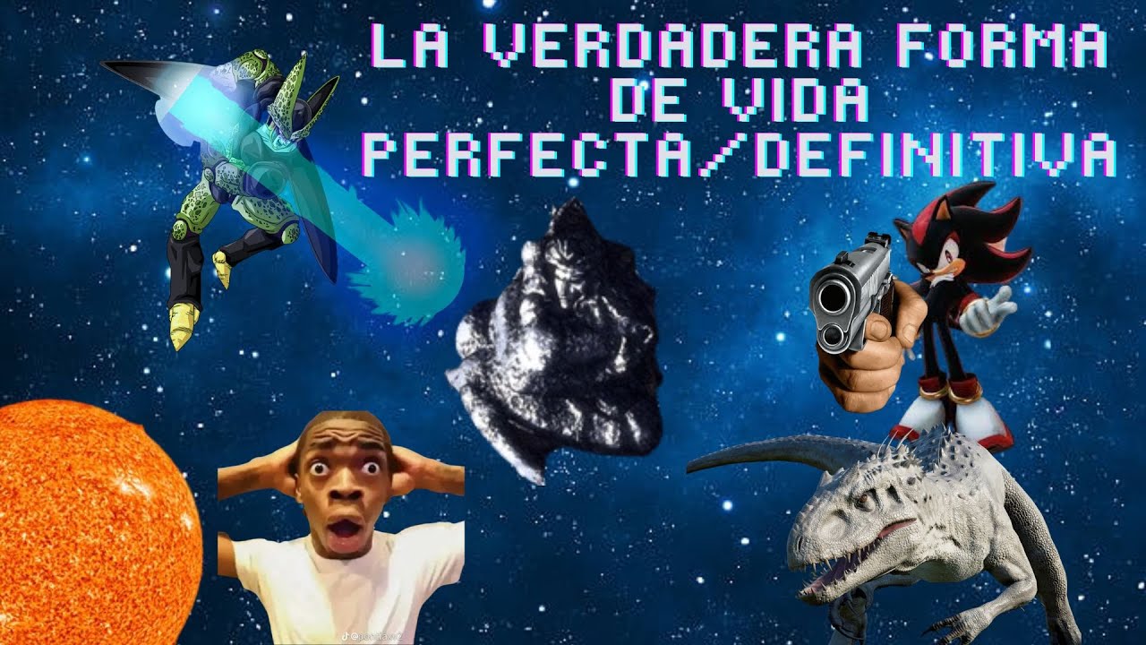 ¿Quien es la verdadera forma de vida perfecta? - YouTube