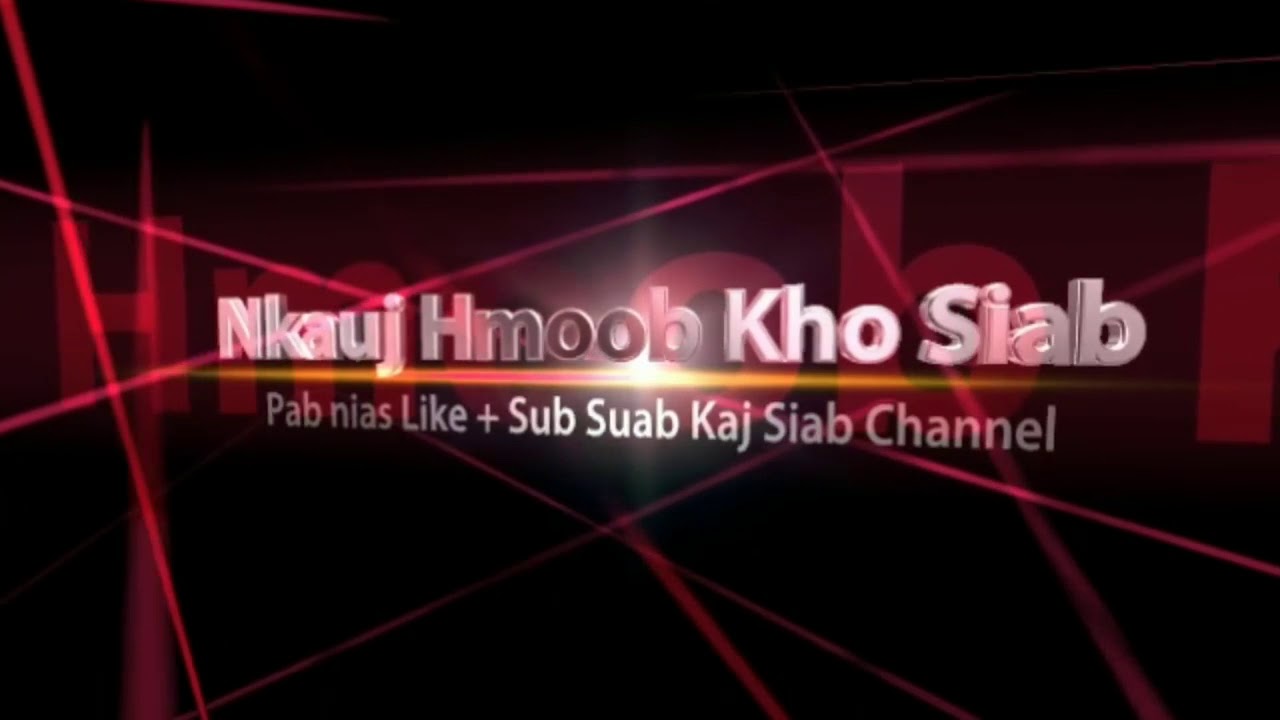 Suab nkauj kho siab MV.P - YouTube