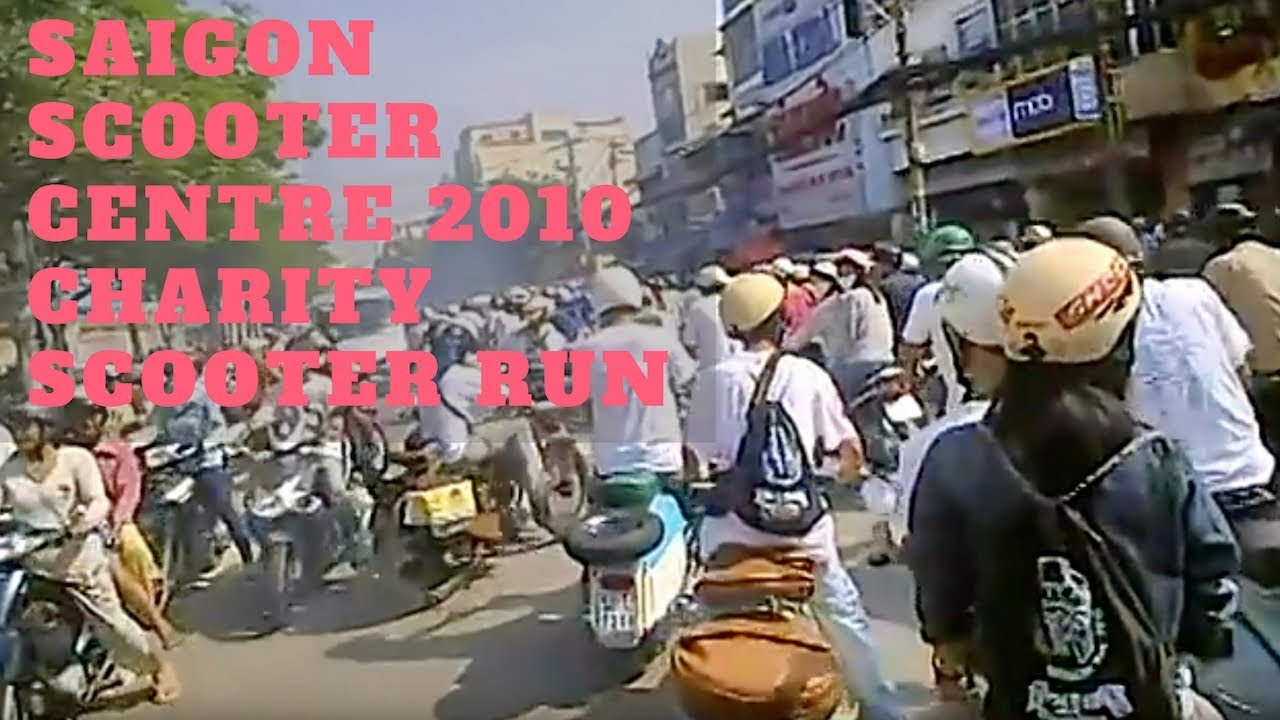 Saigon Scooter Centre 2010 Charity Scooter Run - YouTube