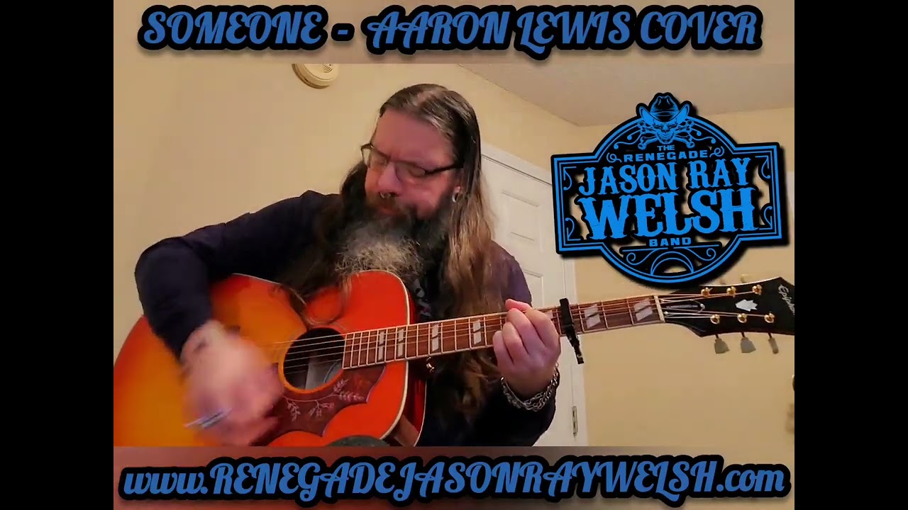 Someone - Aaron Lewis Cover - YouTube
