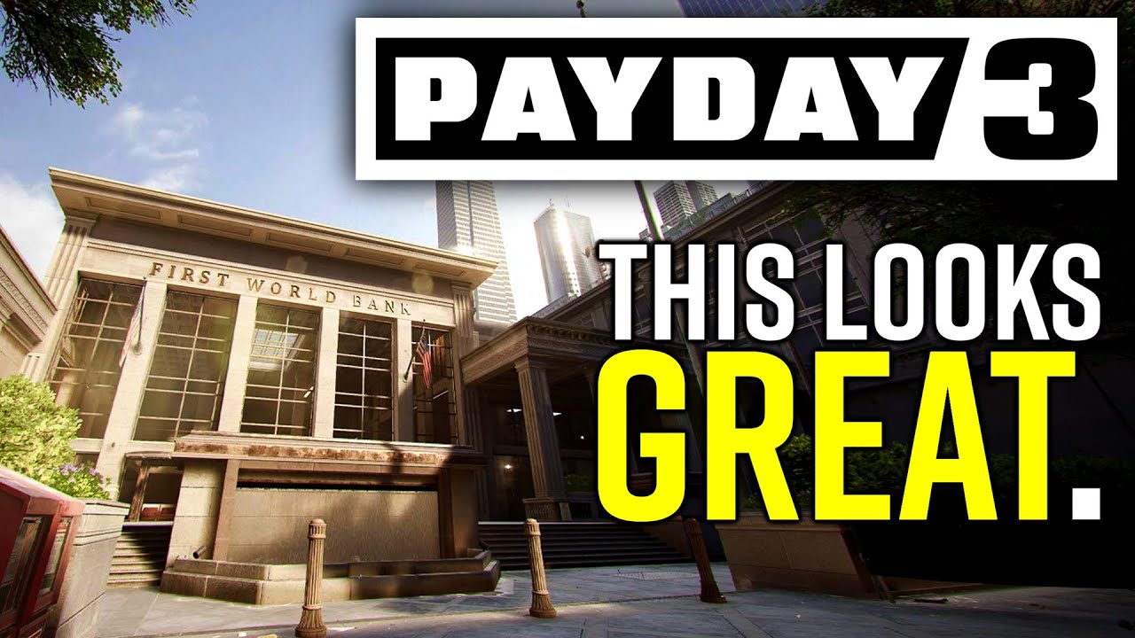 Payday 3: I Saw First World Bank Early! [+ News Recap] - YouTube