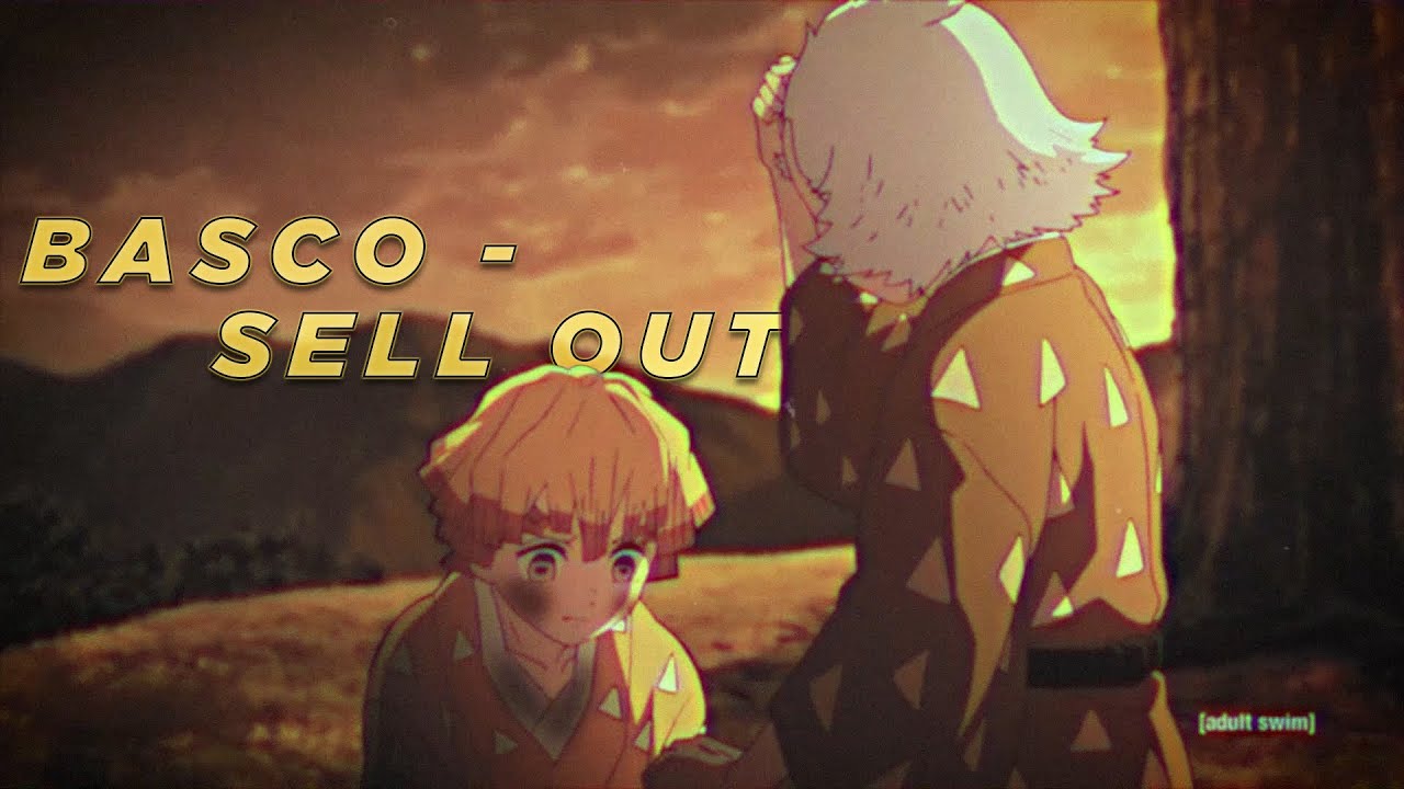 BASCO - SELL OUT -「AMV」Anime Mix - YouTube