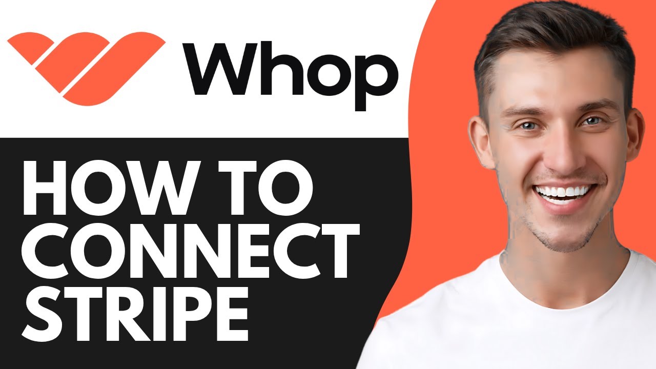 HOW TO CONNECT STRIPE TO YOUR BANK FOR WHOP PAYOUTS (2026) - YouTube