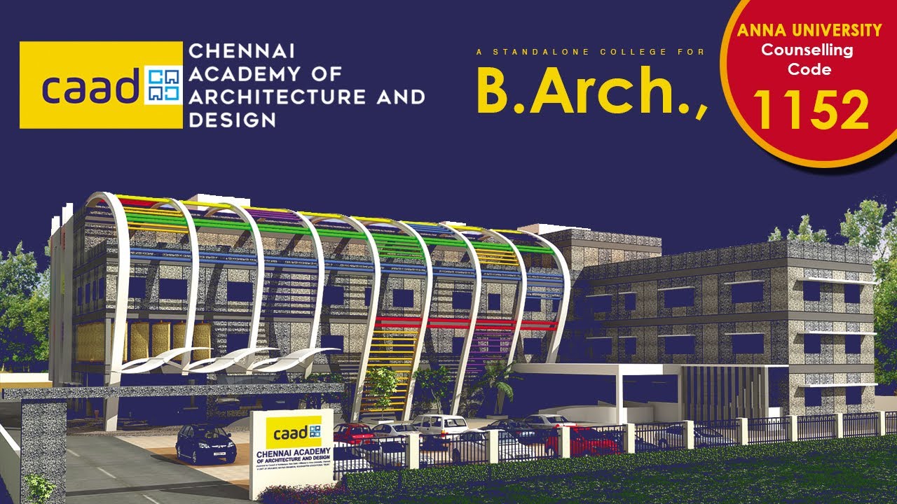 CAAD - Chennai Academy of Architecture & Design - YouTube
