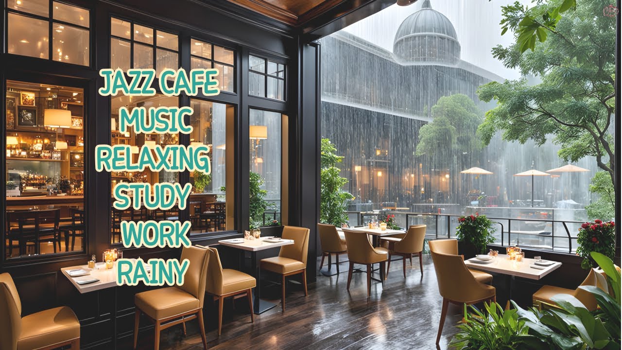 Jazz Cafe Music / Rainy day / relaxing music - YouTube