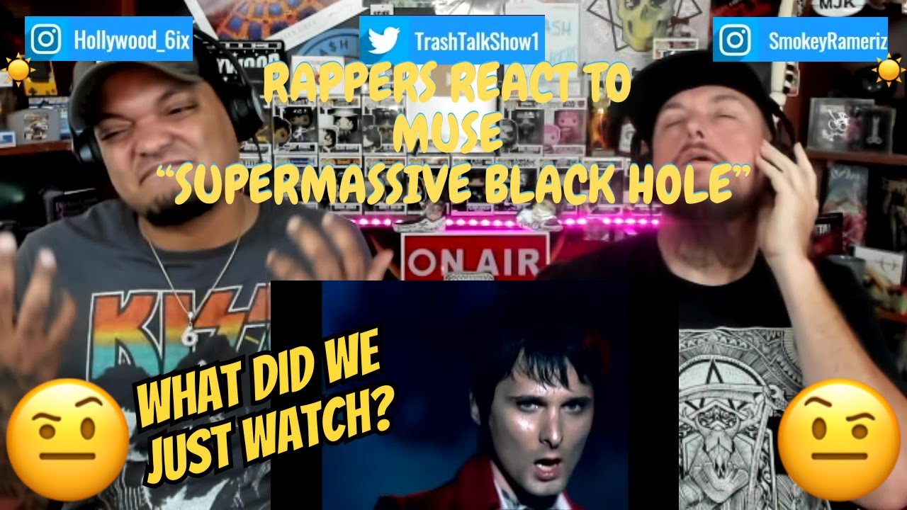 Rappers React To Muse "Supermassive Black Hole"!!! - YouTube