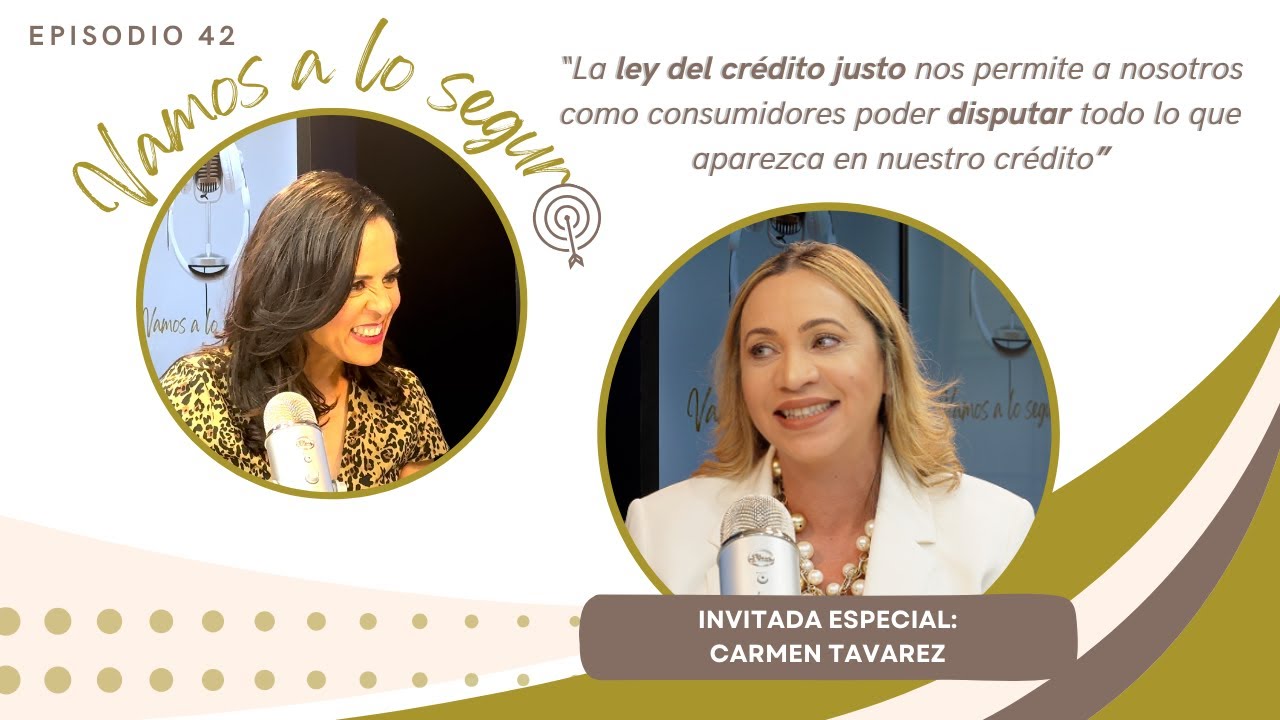 Vamos a lo Seguro: el poder de un historial de crédito sólido junto a ...