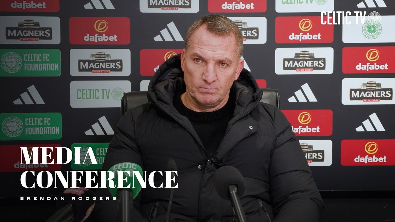Brendan Rodgers' Post Match Media Conference | Celtic 2-0 Dundee Utd ...