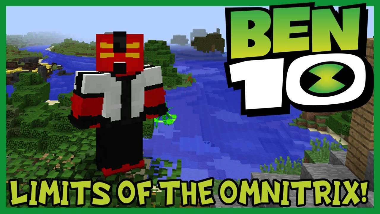 LIMITS OF THE OMNITRIX! Minecraft Ben 10 Mod - YouTube