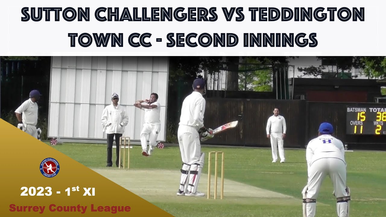 Surrey County League | Div2| Teddington town CC vs Sutton Challengers ...