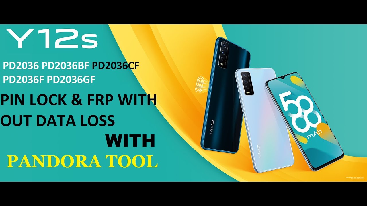 VIVO Y12S |PD2036 |PD2036BF |PD2036CF |PD2036F |PIN LOCK & FRP WITH OUT ...