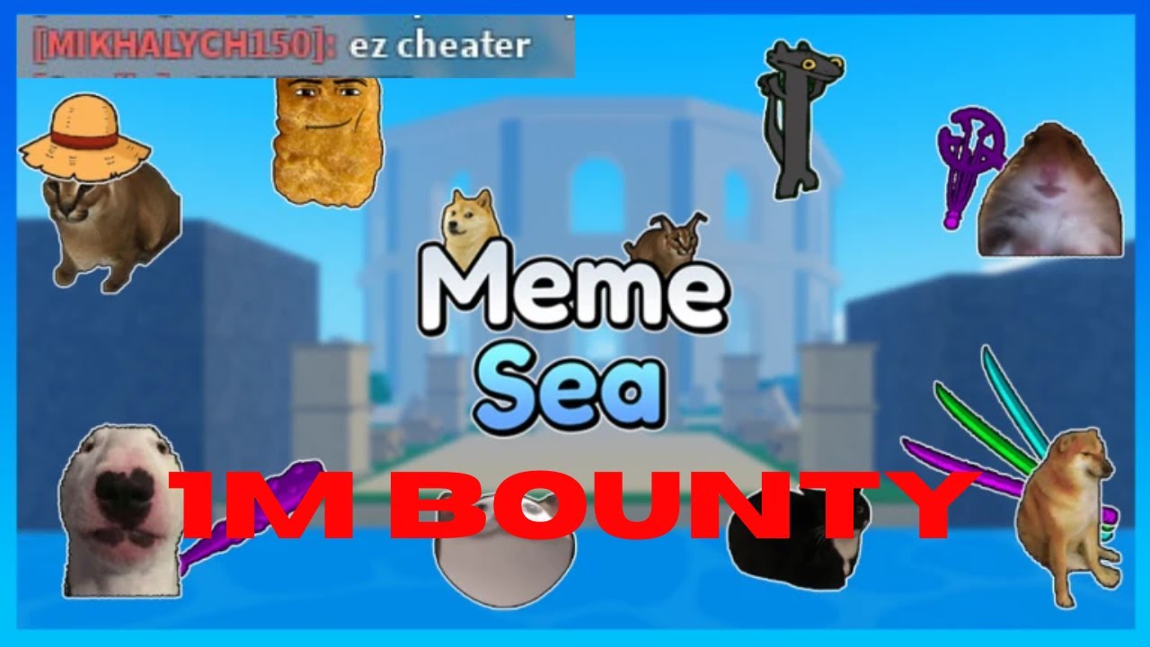 Meme Sea Bounty Hunting | 1 M Bounty👑 - YouTube