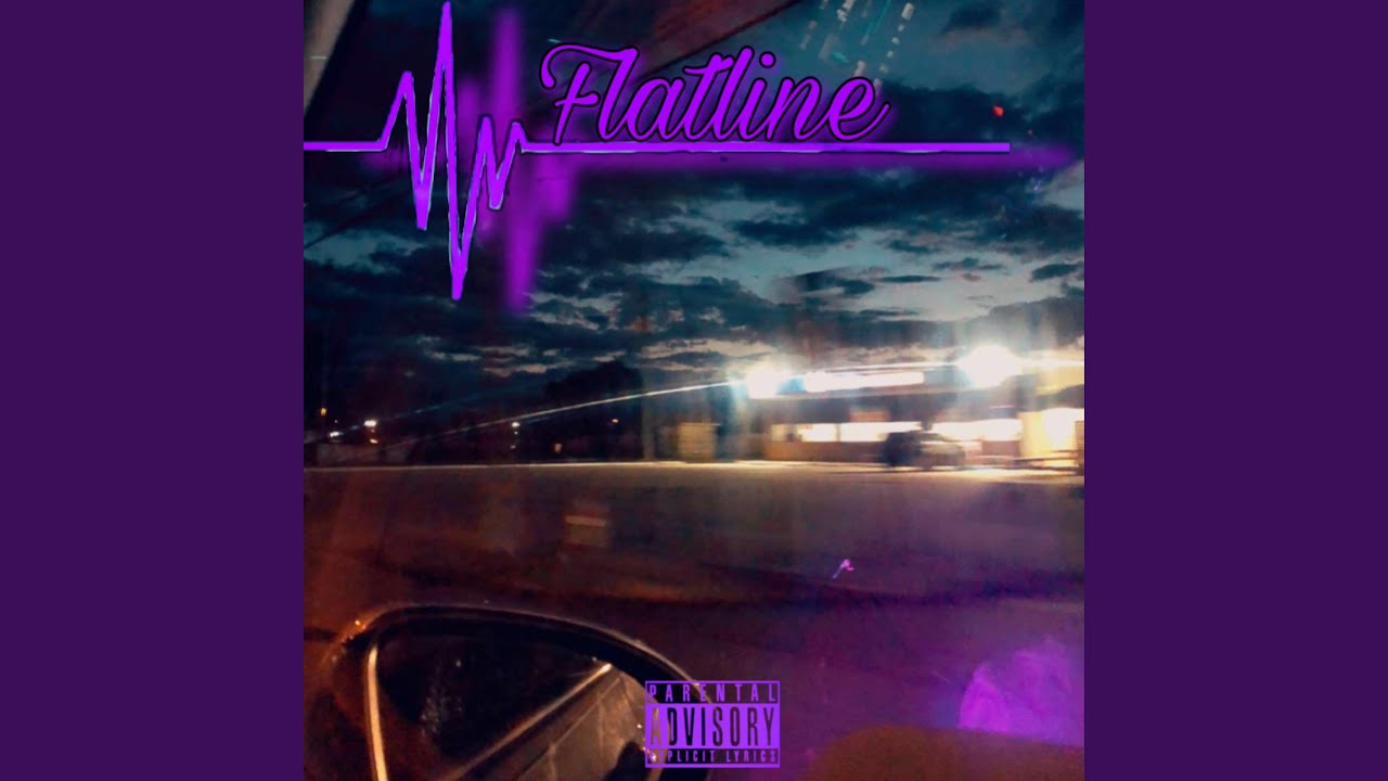 Flatline - YouTube