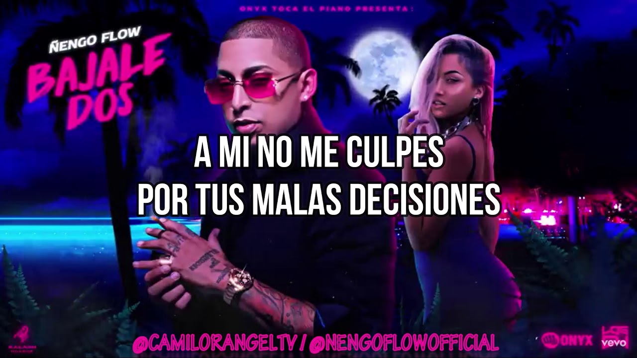 ÑENGO FLOW - BAJALE DOS (LETRA/LYRICS) - YouTube