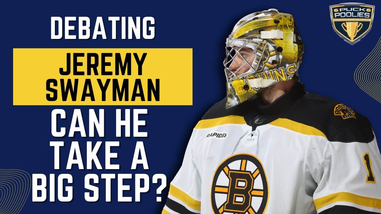 Will Boston Bruins' Jeremy Swayman Take a Big Step in 2023-24? | Puck ...