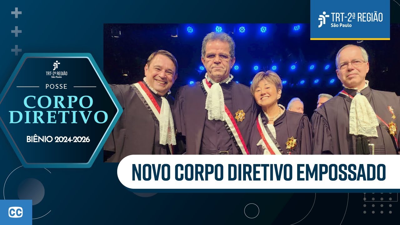 Empossado Corpo Diretivo do TRT-2 para o biênio 2024-2026 - YouTube