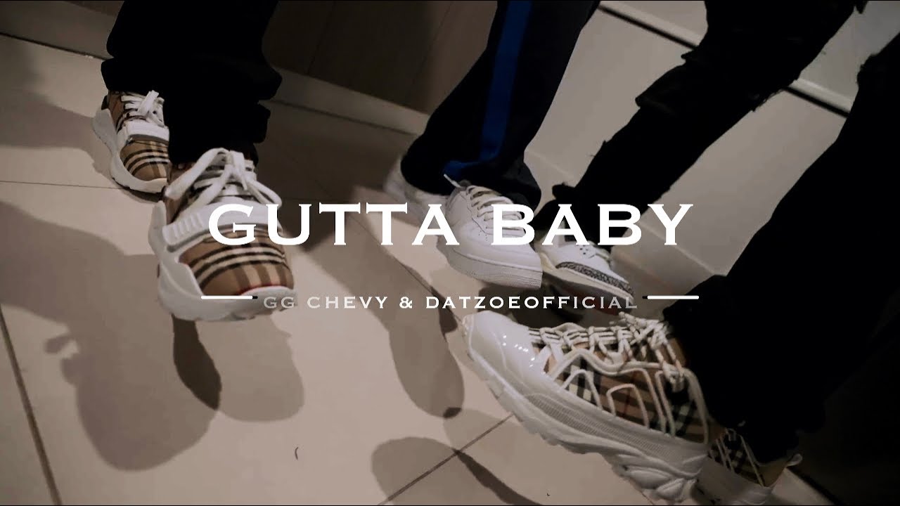 GG Chevy Feat. DatZoeOfficial - Gutta Baby (Official Music Video) - YouTube