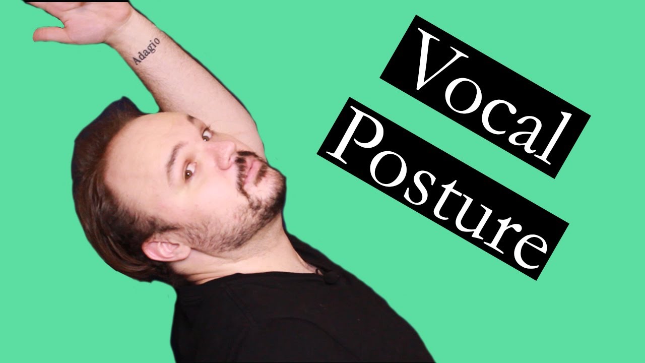 Vocal Posture: Vocal Technique Video - YouTube