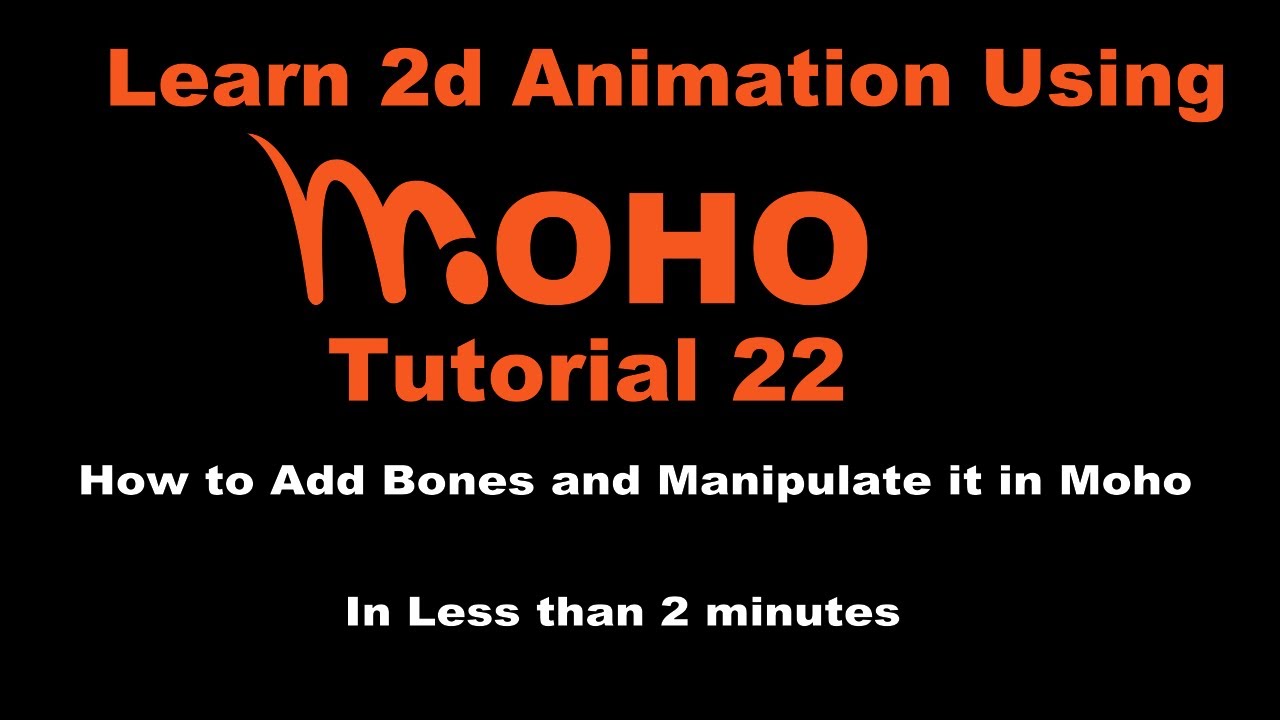 22 How to Add Bones and Manipulate it in Moho #mohoanimation #mohopro # ...