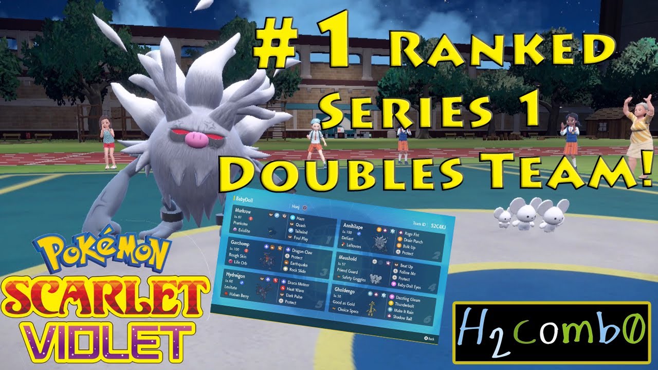 #1 RANKED SERIES 1 TEAM! Pokemon Scarlet and Violet Competitive Doubles ...
