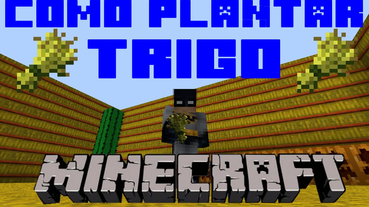 Como plantar e colher trigo no minecraft 1.8.1 [HD] - YouTube
