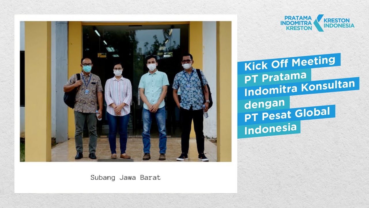 Kick Off Meeting PT Pratama Indomitra Konsultan Dengan PT Pesat Global ...