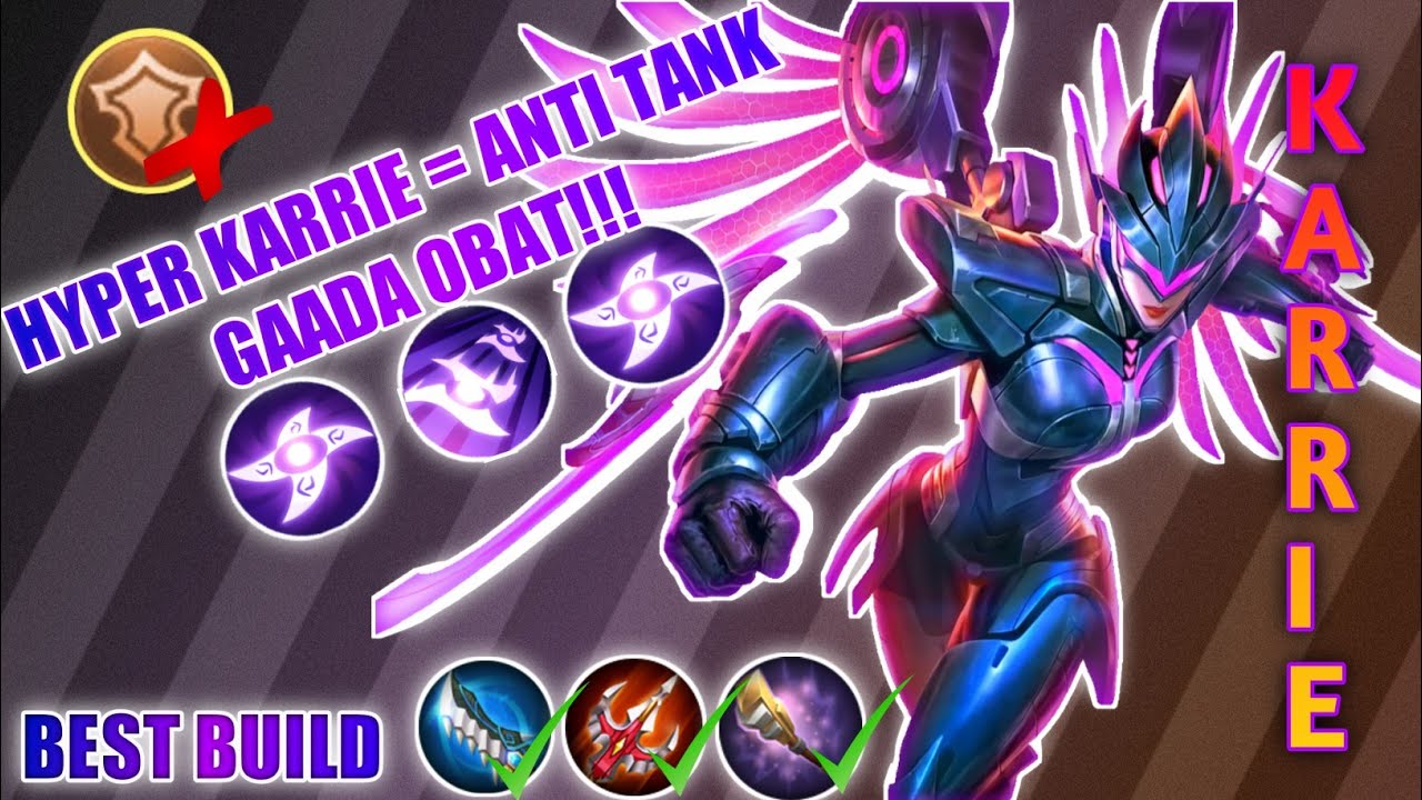 Best Build Item Karrie Paling Sakit 2020 di Season 16 ini - Mobile ...